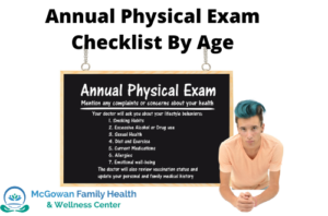Annual Physical Exam Checklist By Age - McGowan Family Health ...